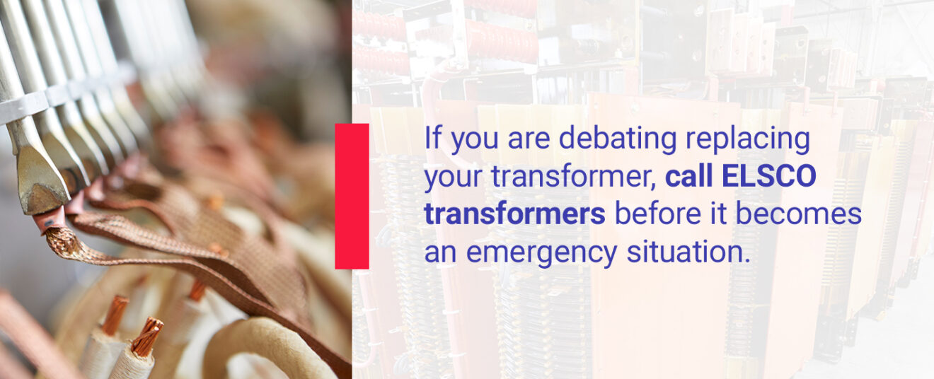 The Signs to Replace you Oil-Filler Transformer | ELSCO